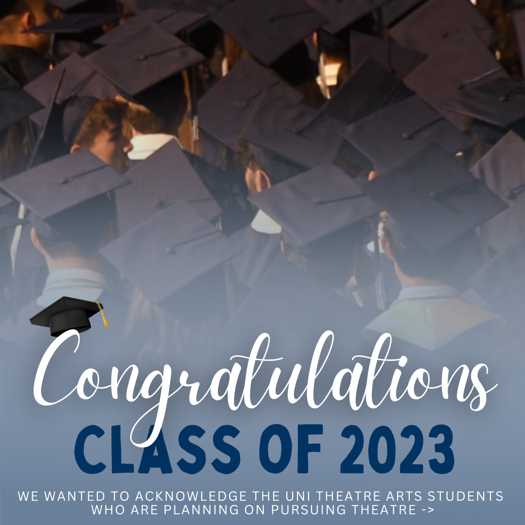 Graduating Class of 2023 – UniTheatreArts.org